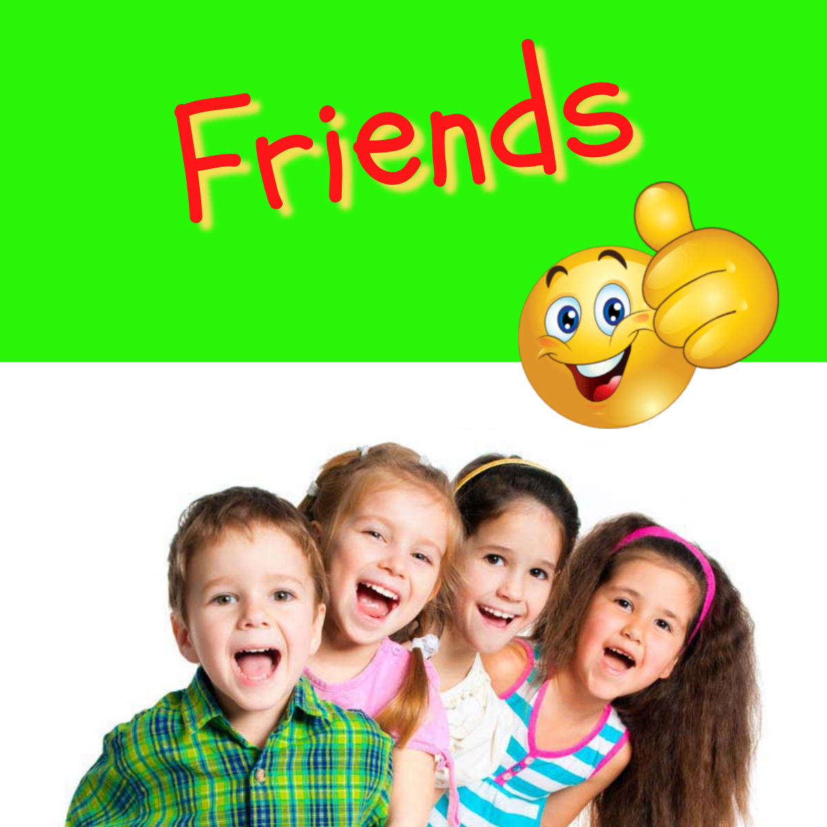Friends - Primary Songs